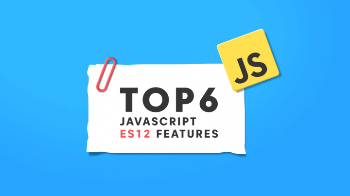 Top 6 JavaScript ES12 Features You Should Use | Syncfusion Blogs
