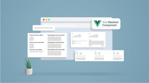 Introducing the New Vue Skeleton Component | Syncfusion Blogs