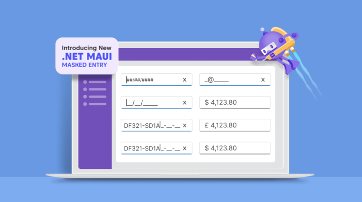 Introducing the New .NET MAUI Masked Entry Control | Syncfusion Blogs