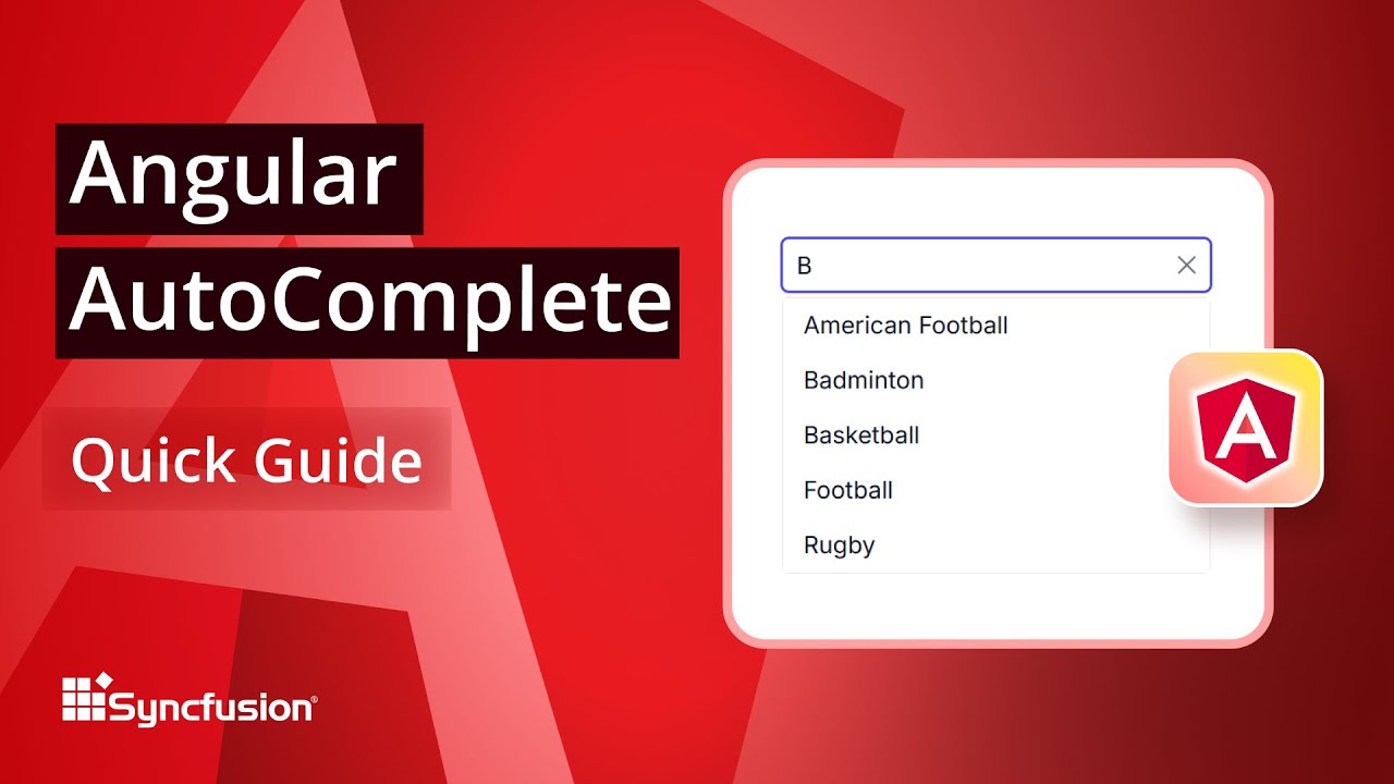Angular AutoComplete: The Ultimate Feature Walkthrough | Self-Guided Essential Studio® Quick ...